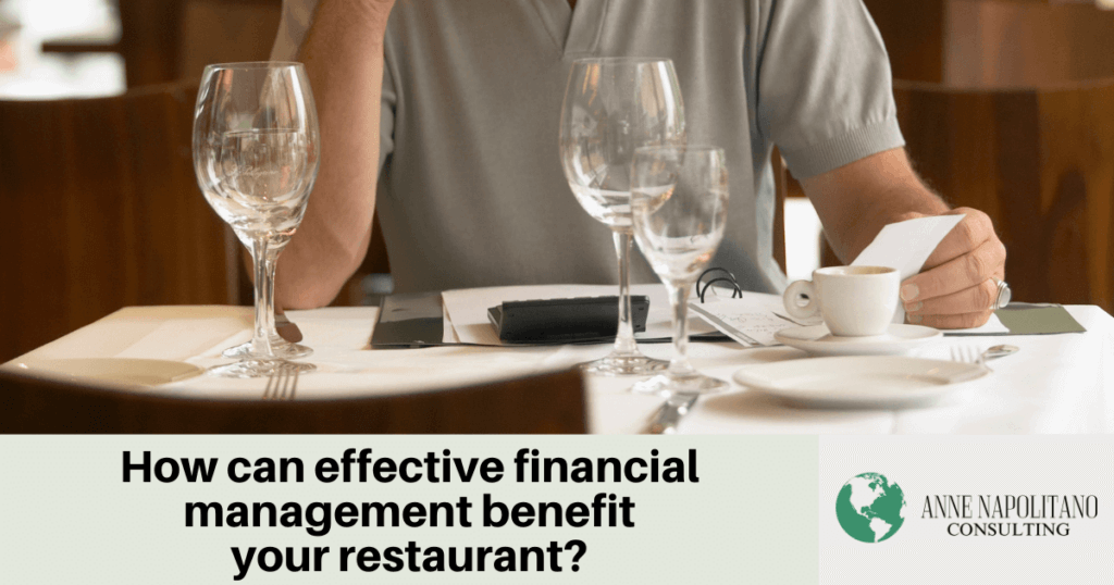 Restaurant Financial Management - Anne Napolitano Consulting