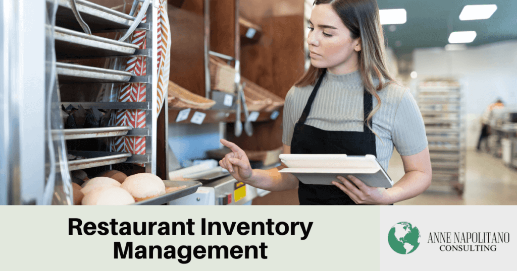 Restaurant Inventory Management - Anne Napolitano Consulting