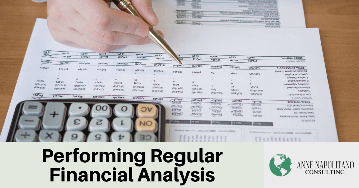 Accounting Best Practices: Performing Regular Financial Analysis - Anne ...