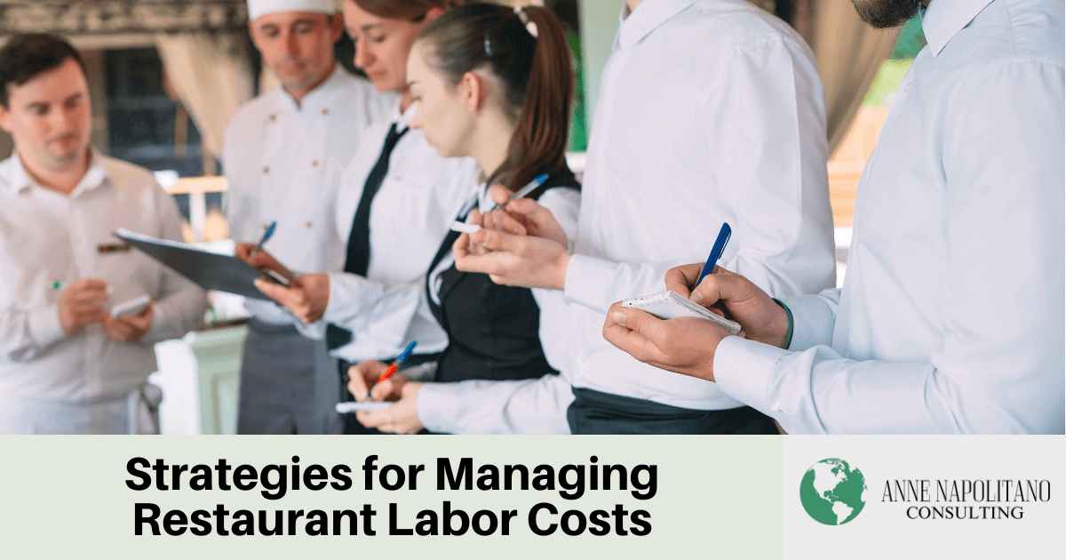 Strategies for Managing Restaurant Labor Costs